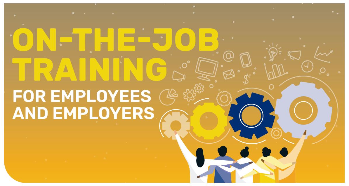 On-the-Job Training: A Win-Win for Employers and Job Seekers - Greater ...